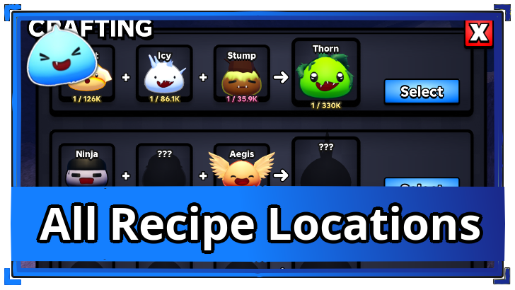 All Crafting Recipe Locations | Slime RNG (Roblox)｜Game8