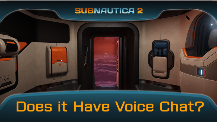Does Subnautica 2 Have Voice Chat? | Subnautica 2｜Game8
