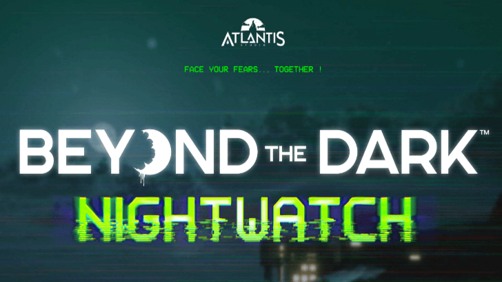 Beyond The Dark: Nightwatch Release Date and Time｜Game8